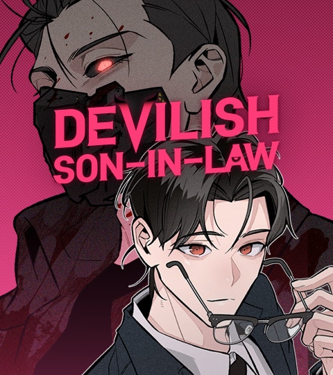 Devilish Son-In-Law | WEBTOON