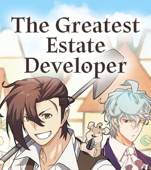 The Greatest Estate Developer | LINE WEBTOON