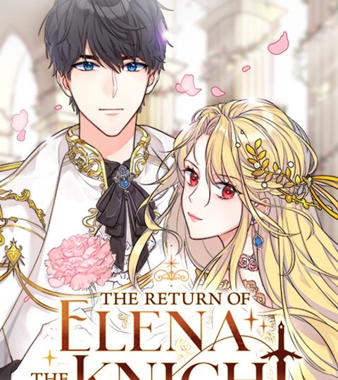 The Return of Elena the Knight | WEBTOON