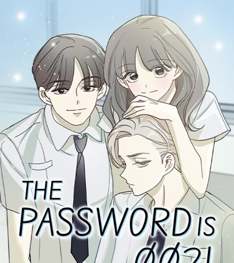 The Password Is 002! | WEBTOON