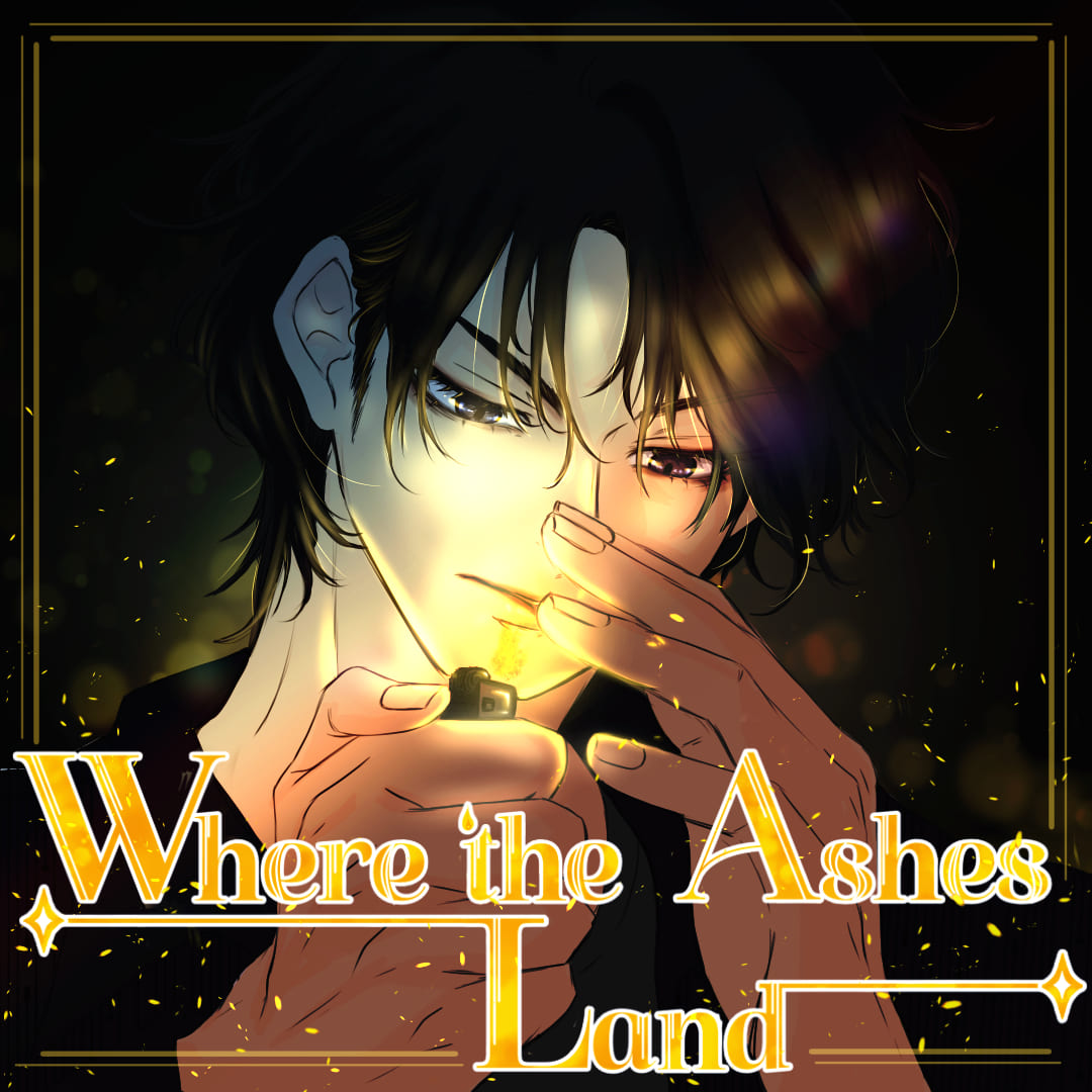 Where the Ashes Land | LINE WEBTOON