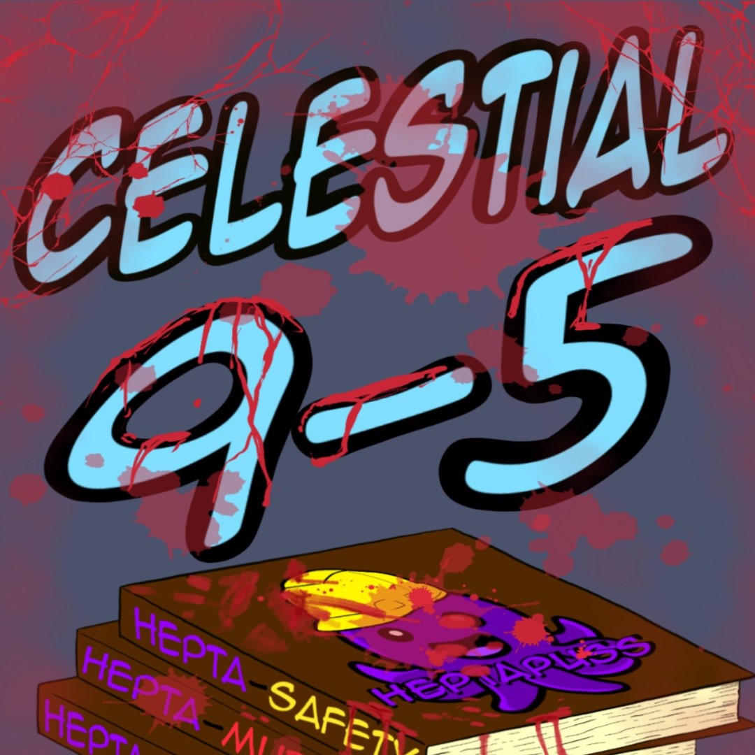 Celestial: 9-5 | WEBTOON