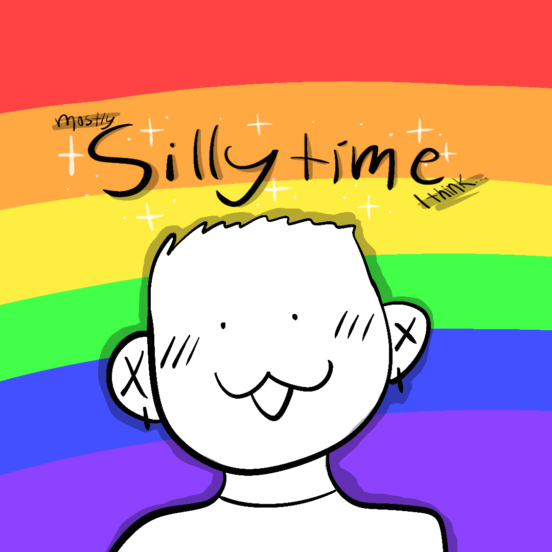 mostly Silly time i guess… | WEBTOON