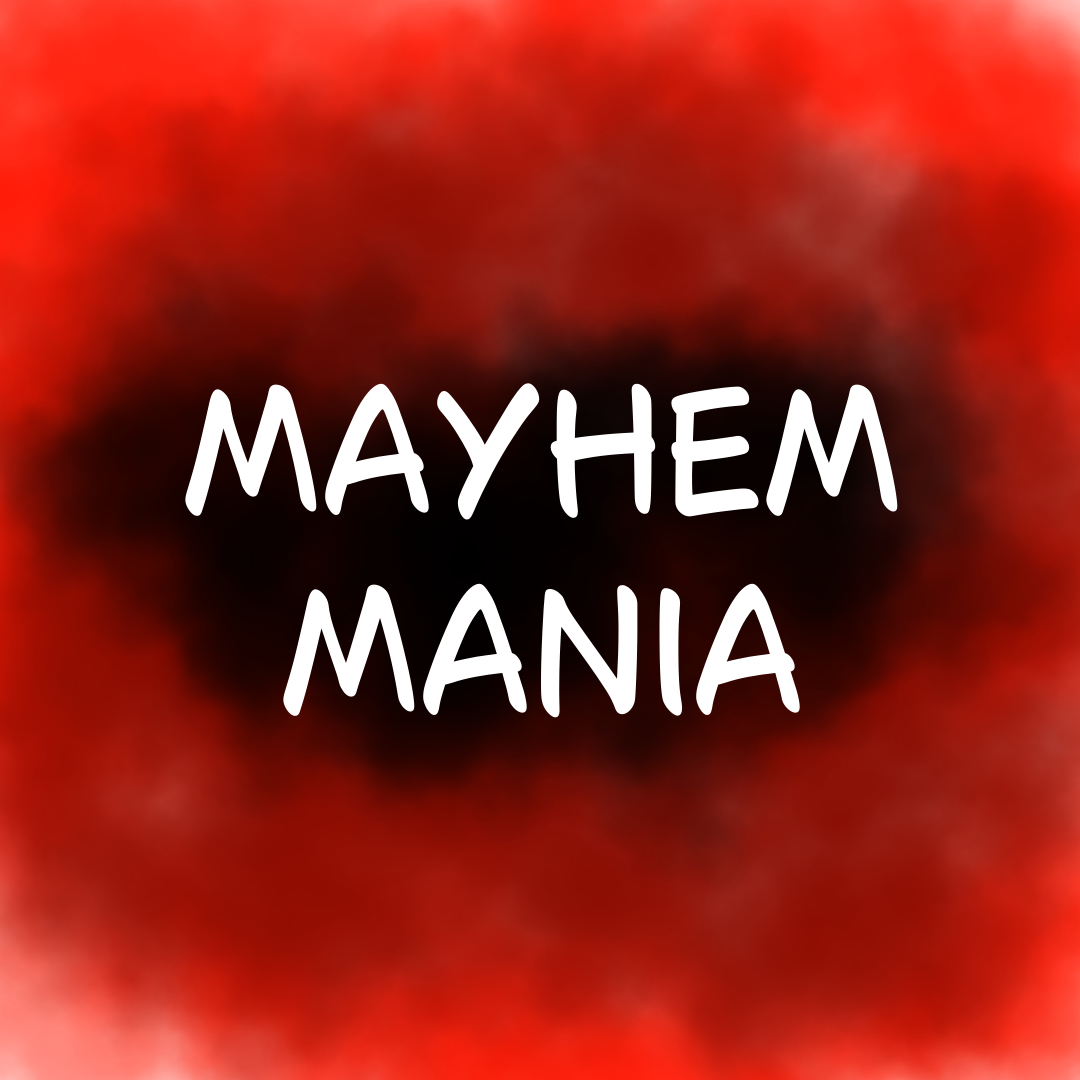Mayhem Mania | WEBTOON