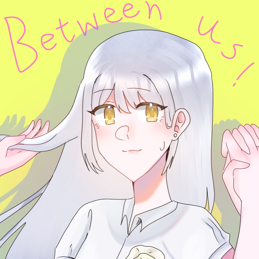 Between us! | WEBTOON