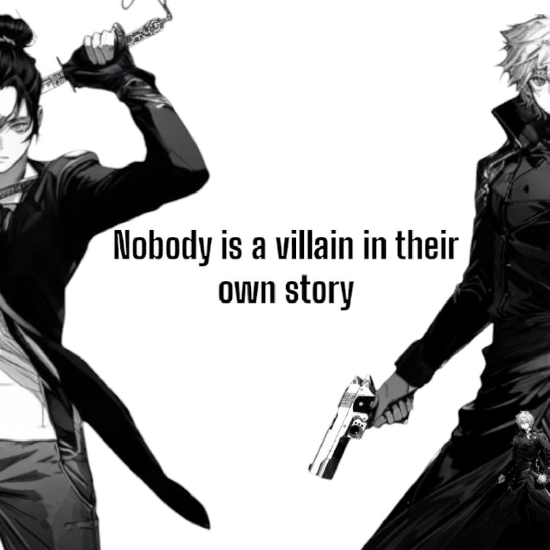 Nobody is a villain in their own story | WEBTOON