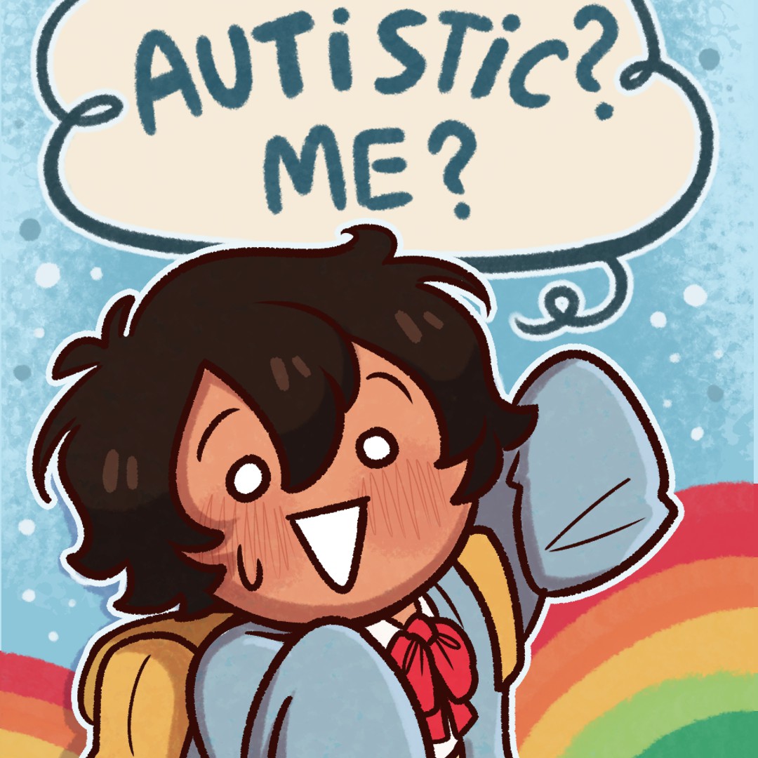 Autistic? Me? | WEBTOON