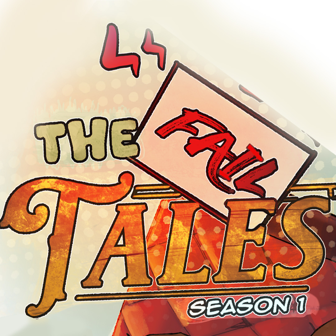 The Fail Tales | WEBTOON