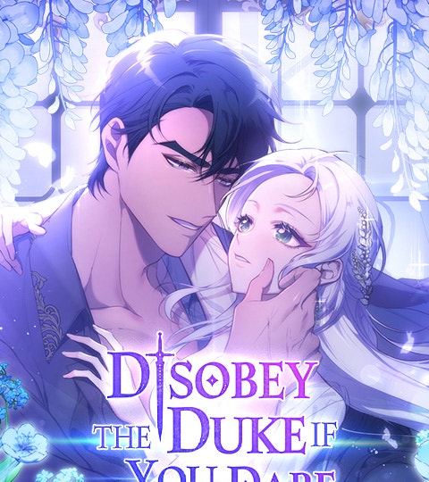 Disobey The Duke If You Dare