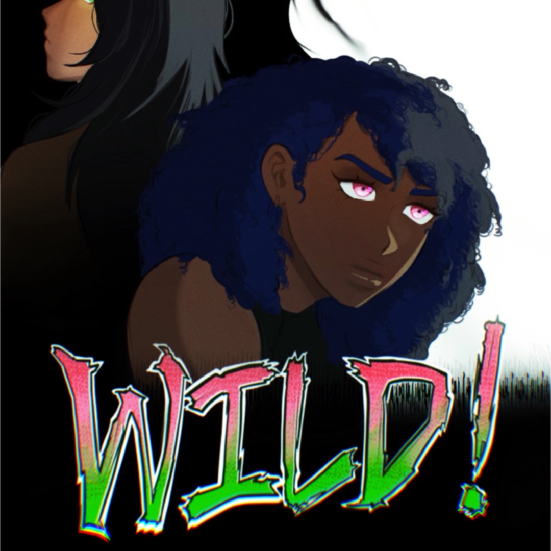 WILD! (GL) | WEBTOON