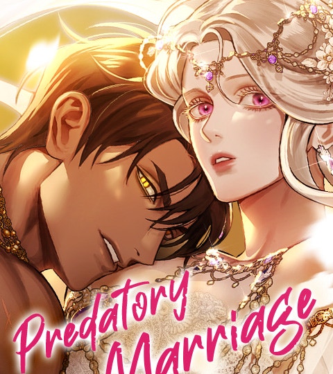 Predatory Marriage | WEBTOON