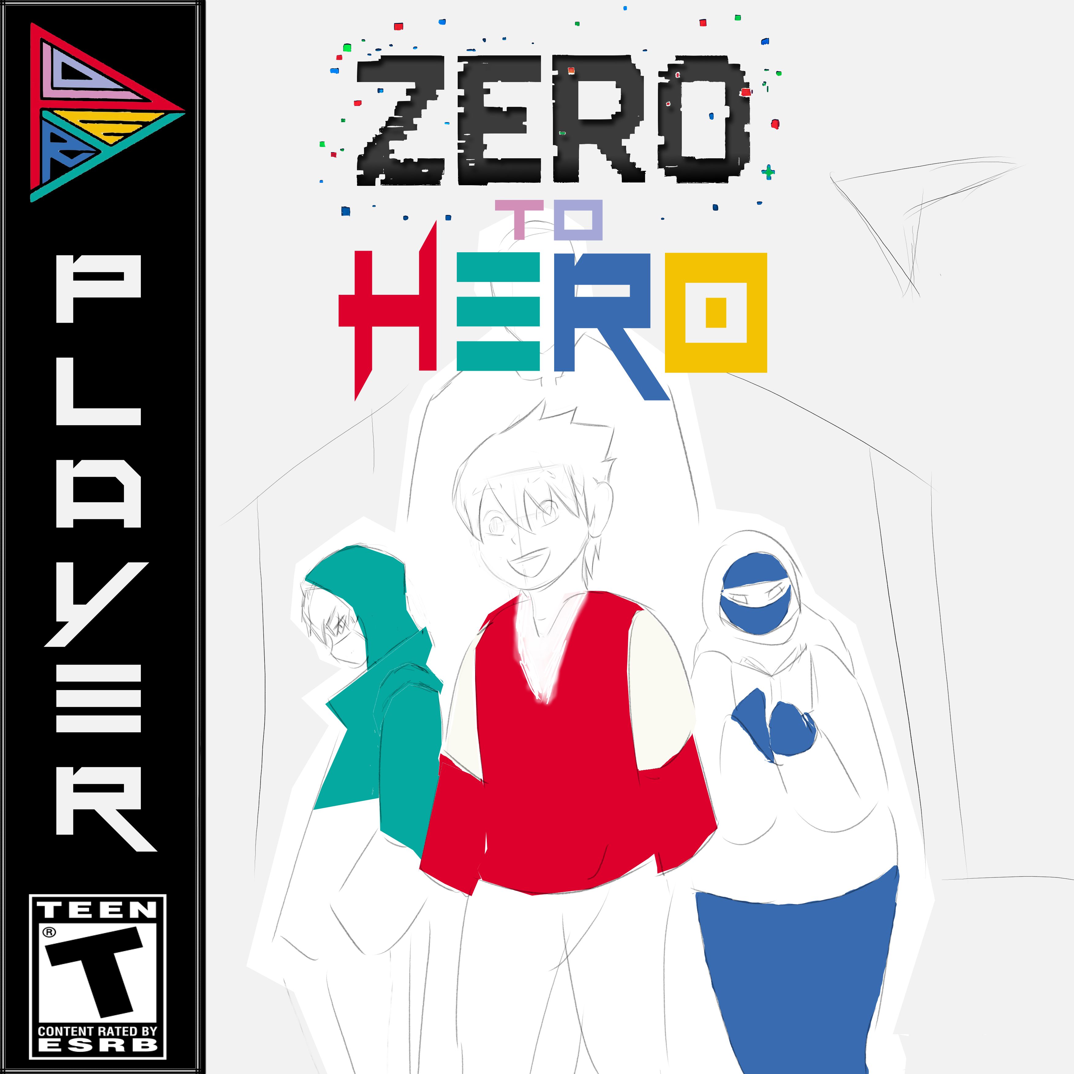 Zero to Hero | LINE WEBTOON