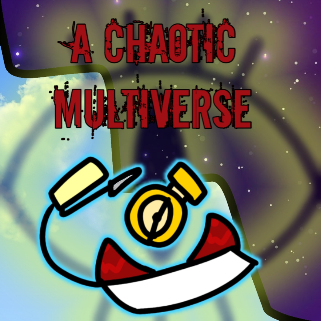 A Chaotic Multiverse | WEBTOON