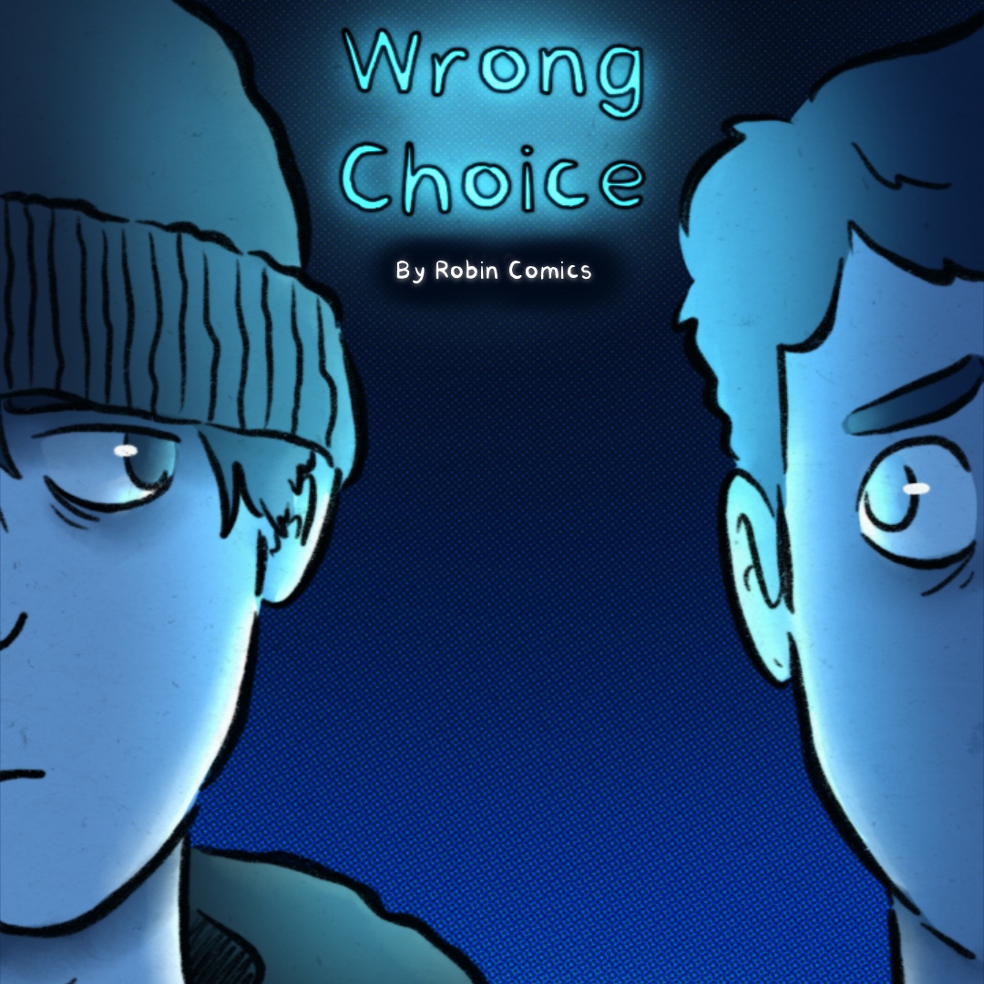Wrong Choice | WEBTOON