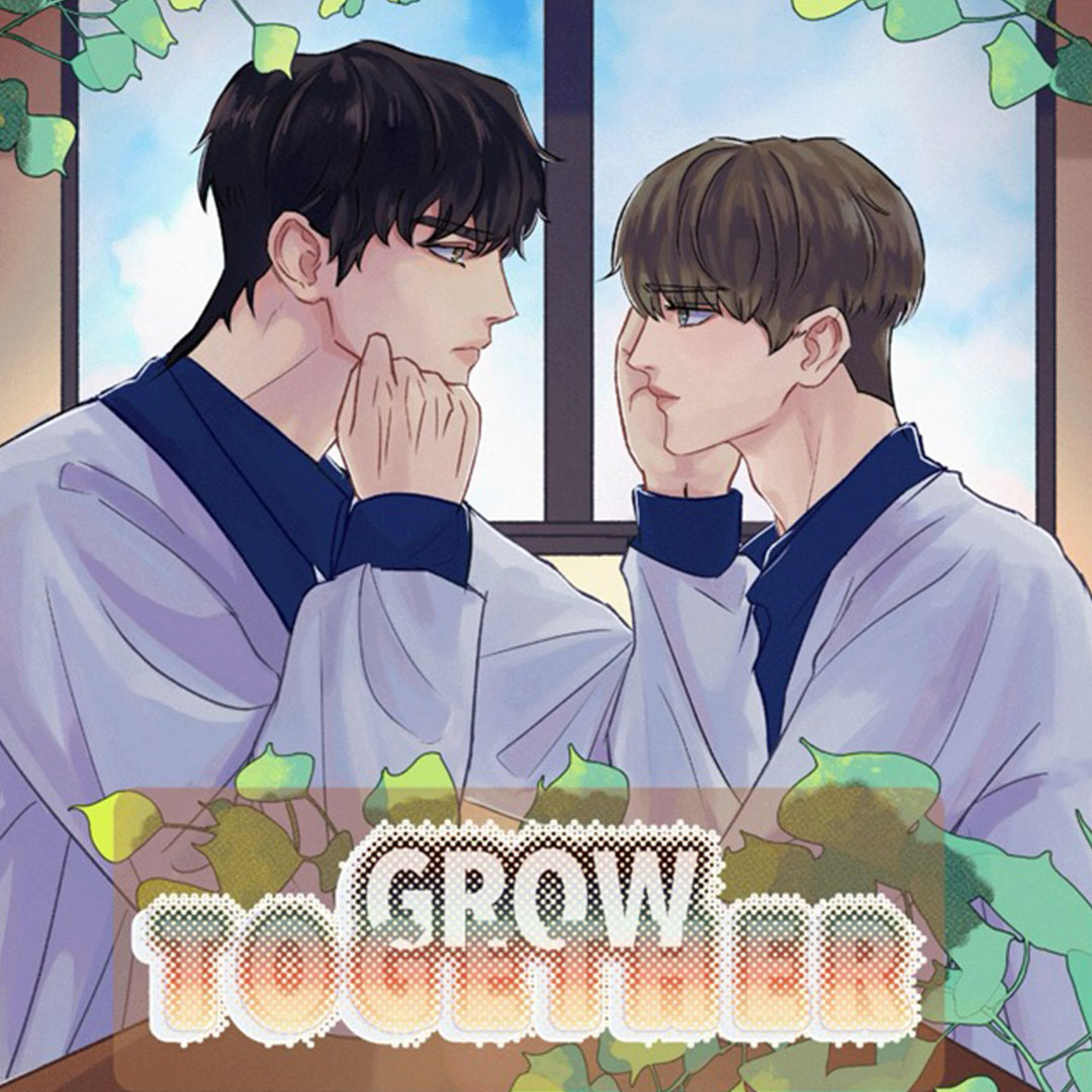 Grow Together | WEBTOON
