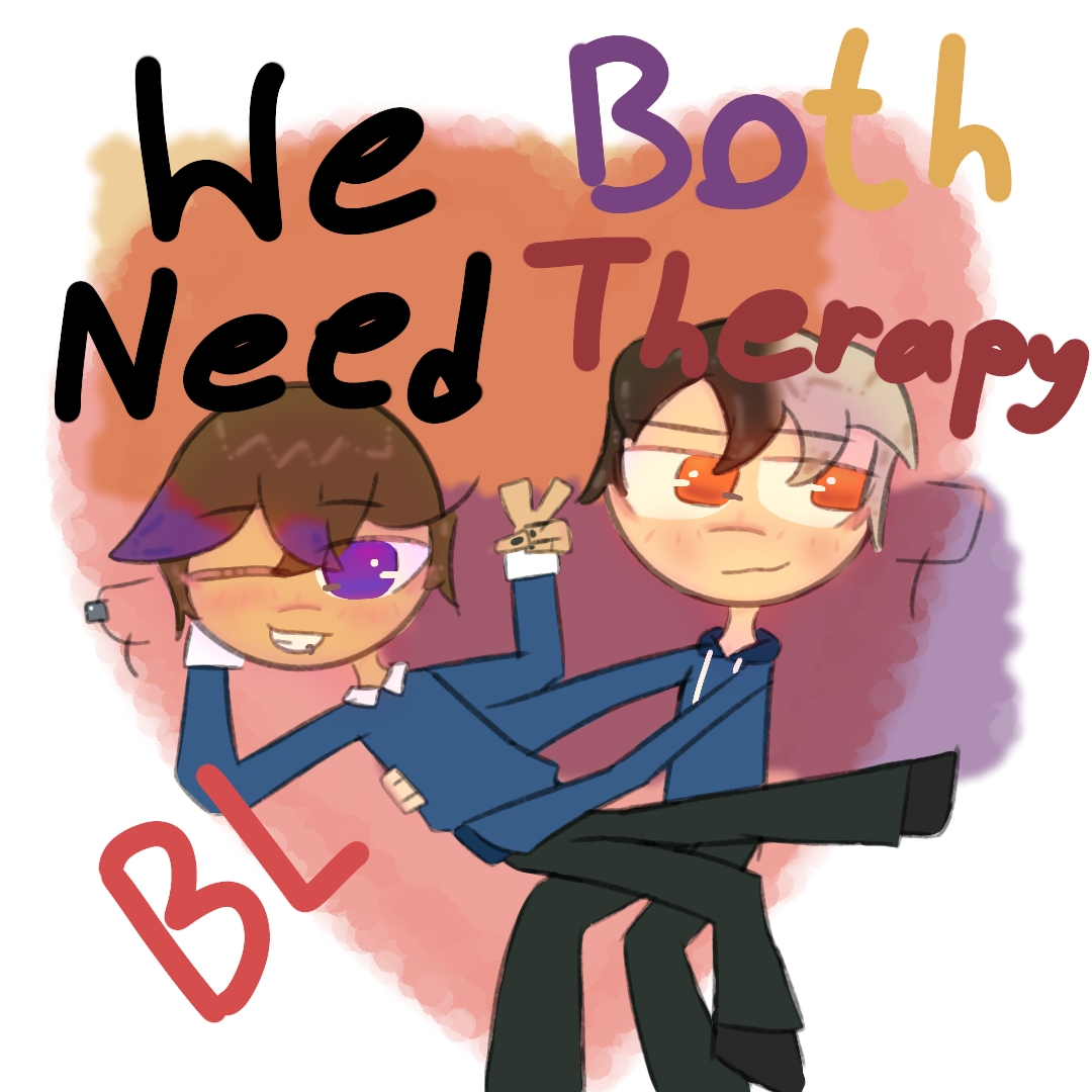 We Both Need Therapy (BL) | WEBTOON