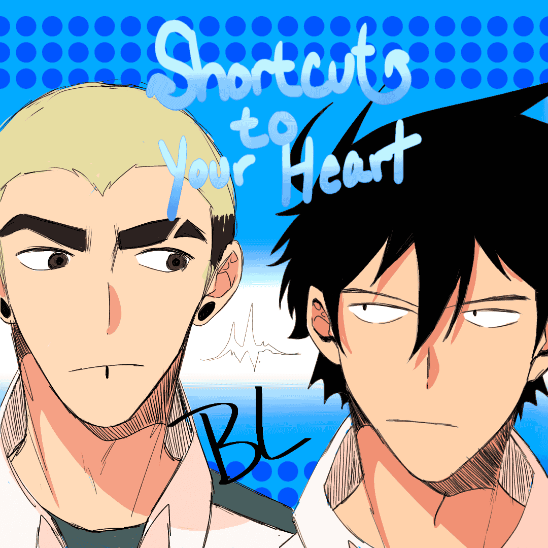 Shortcut to Your Heart (BL) | WEBTOON