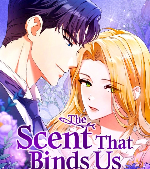 The Scent That Binds Us | WEBTOON