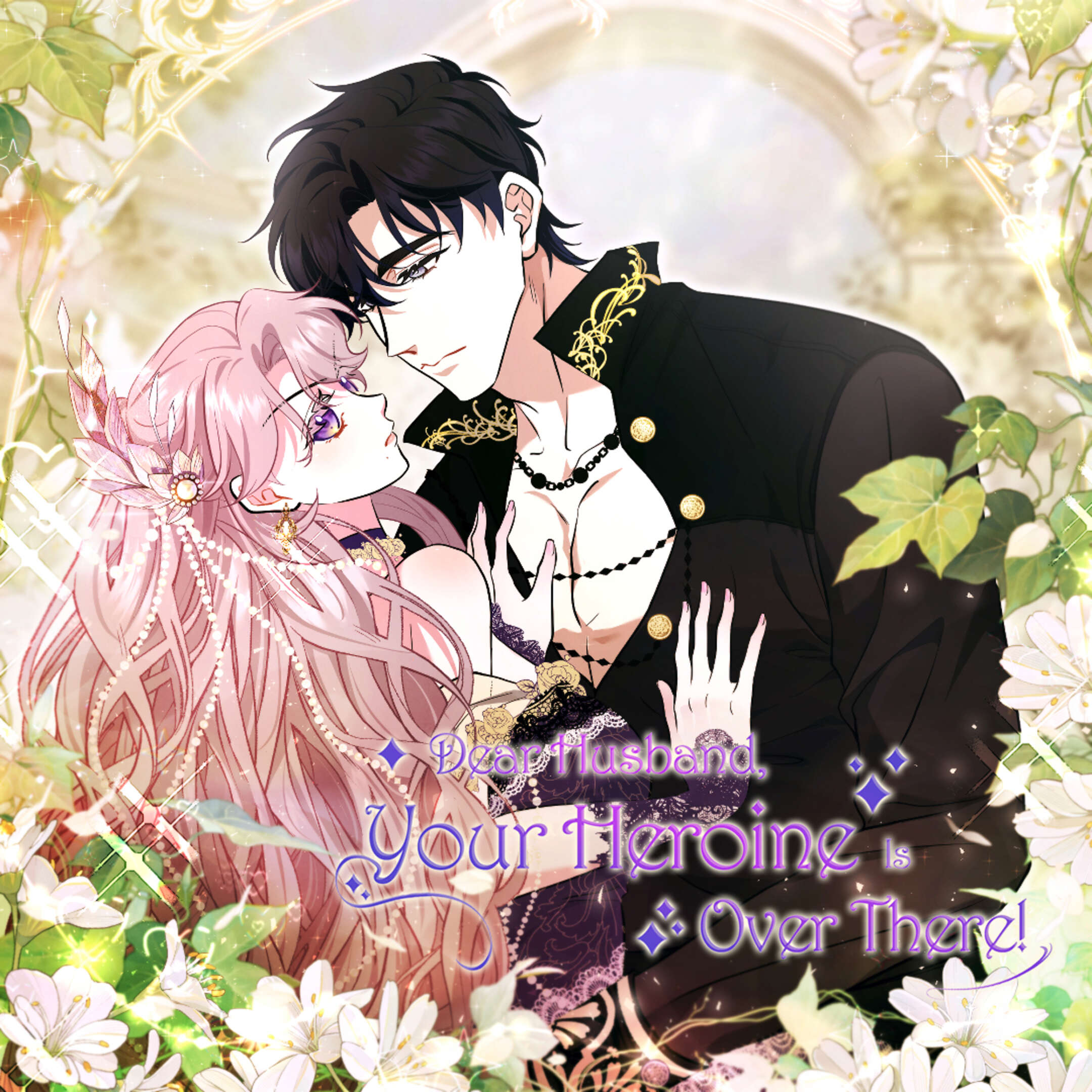 Dear Husband, Your Heroine Is Over There! | WEBTOON