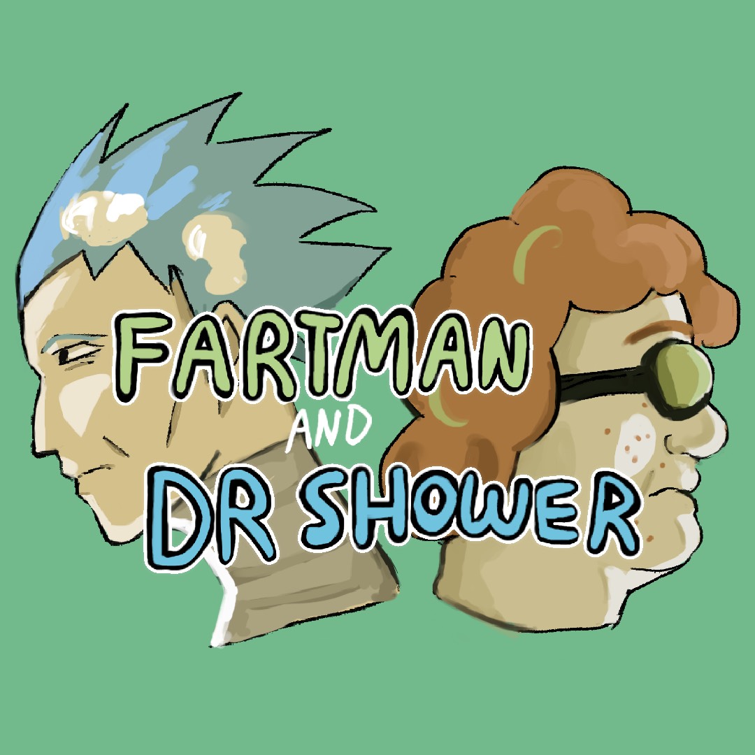 Fartman and Dr. Shower | WEBTOON