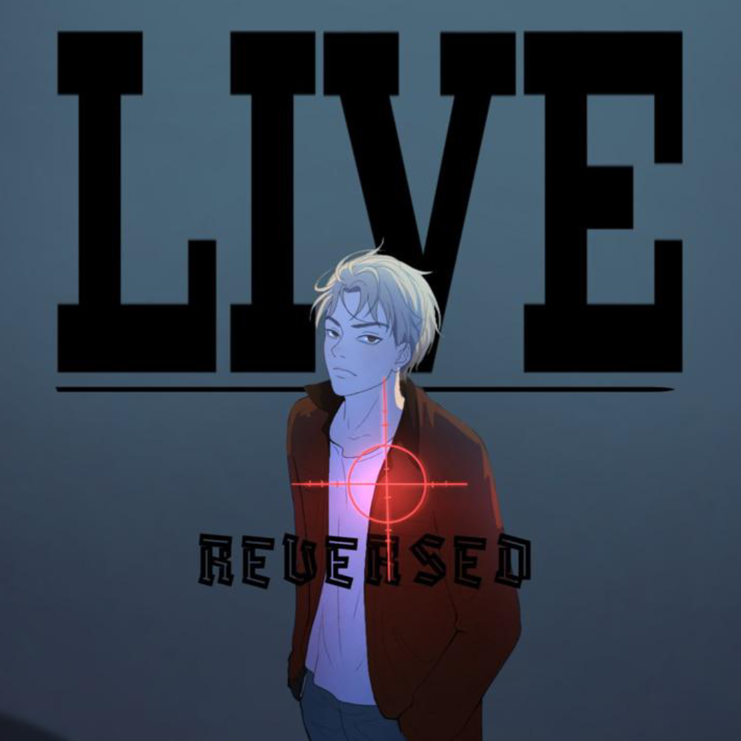 LIVE: reversed | WEBTOON
