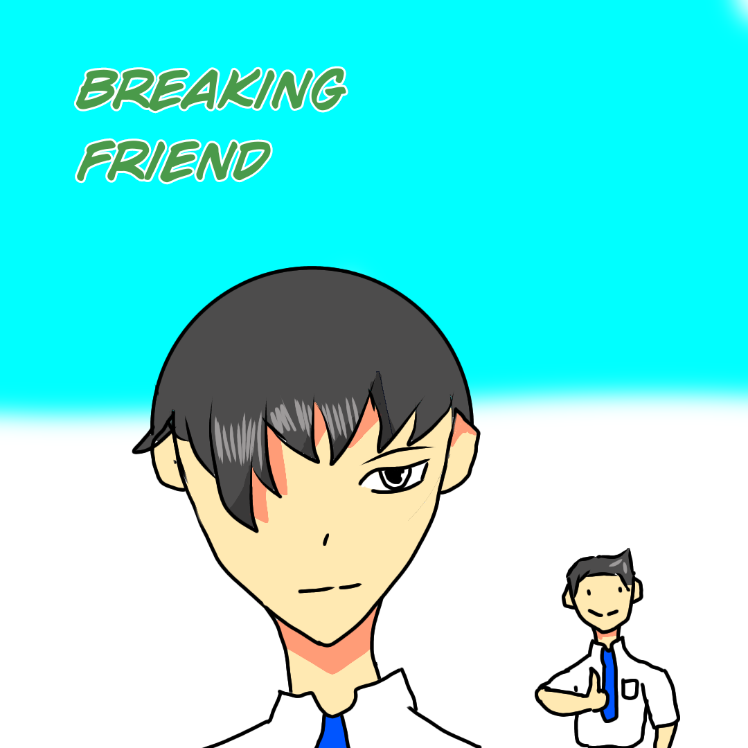 Breaking Friend | LINE WEBTOON