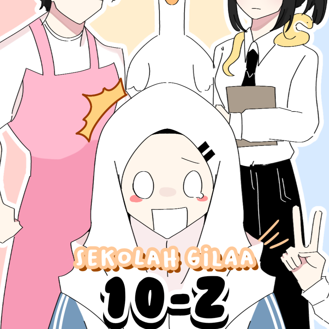 SEKOLAH GILAA 10-Z | LINE WEBTOON