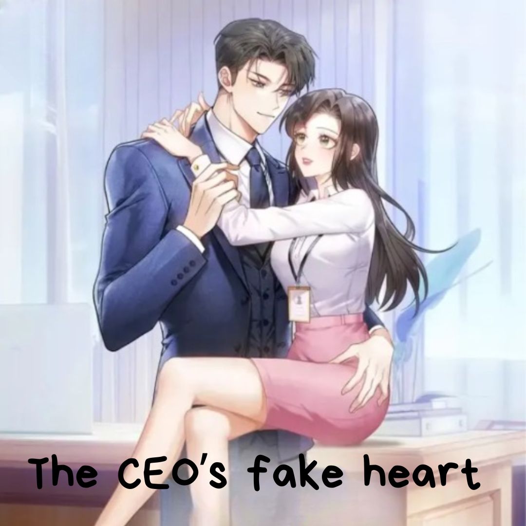 The CEO’s fake heart | WEBTOON