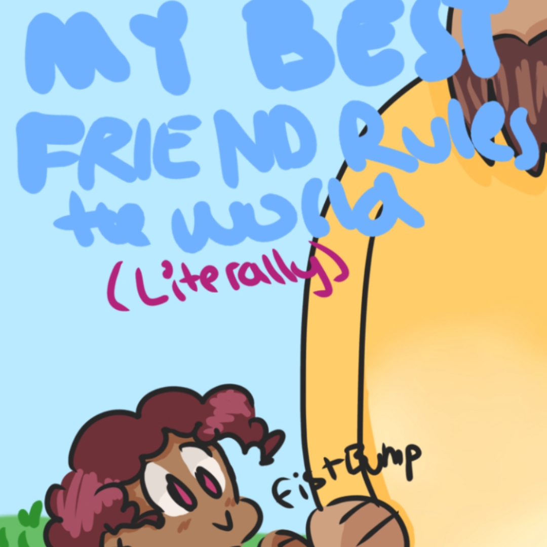 My best friend rules the world (literally) | WEBTOON