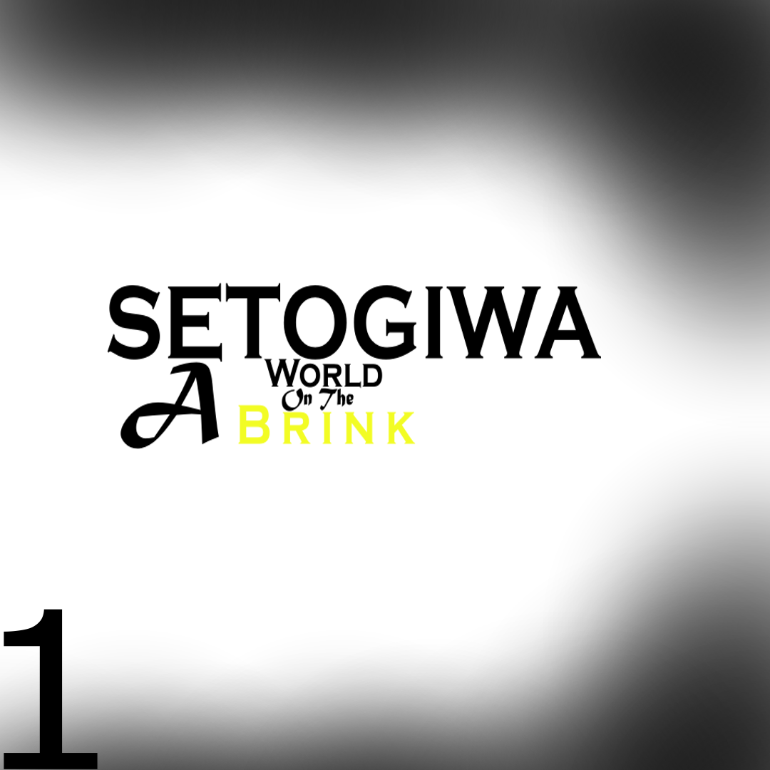 SETOGIWA: A World On The Brink | WEBTOON