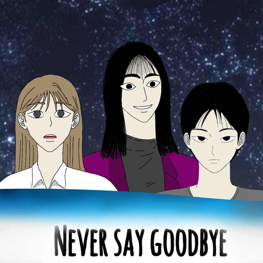 Never Say Goodbye | LINE WEBTOON