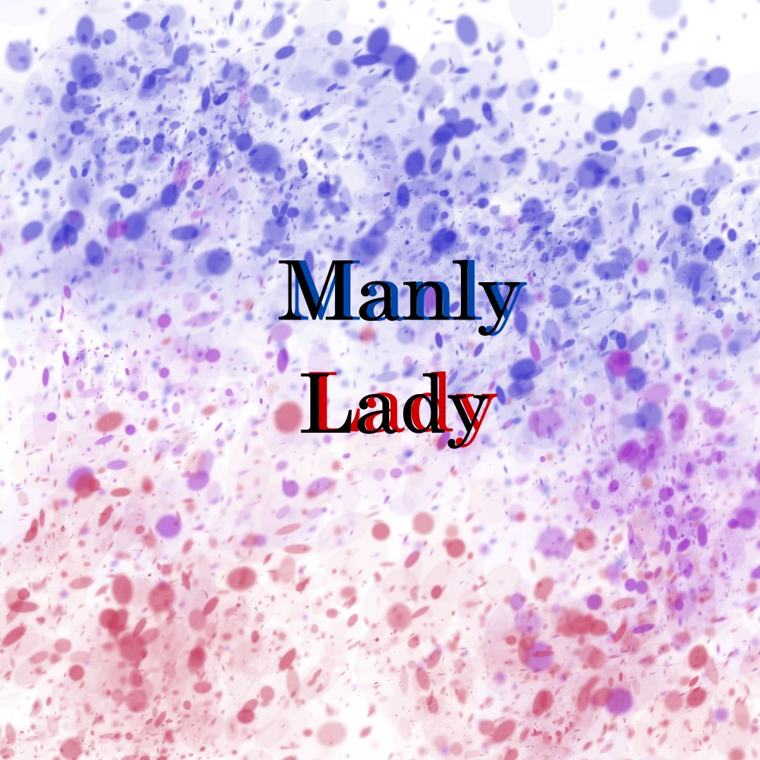 Manly Lady | WEBTOON
