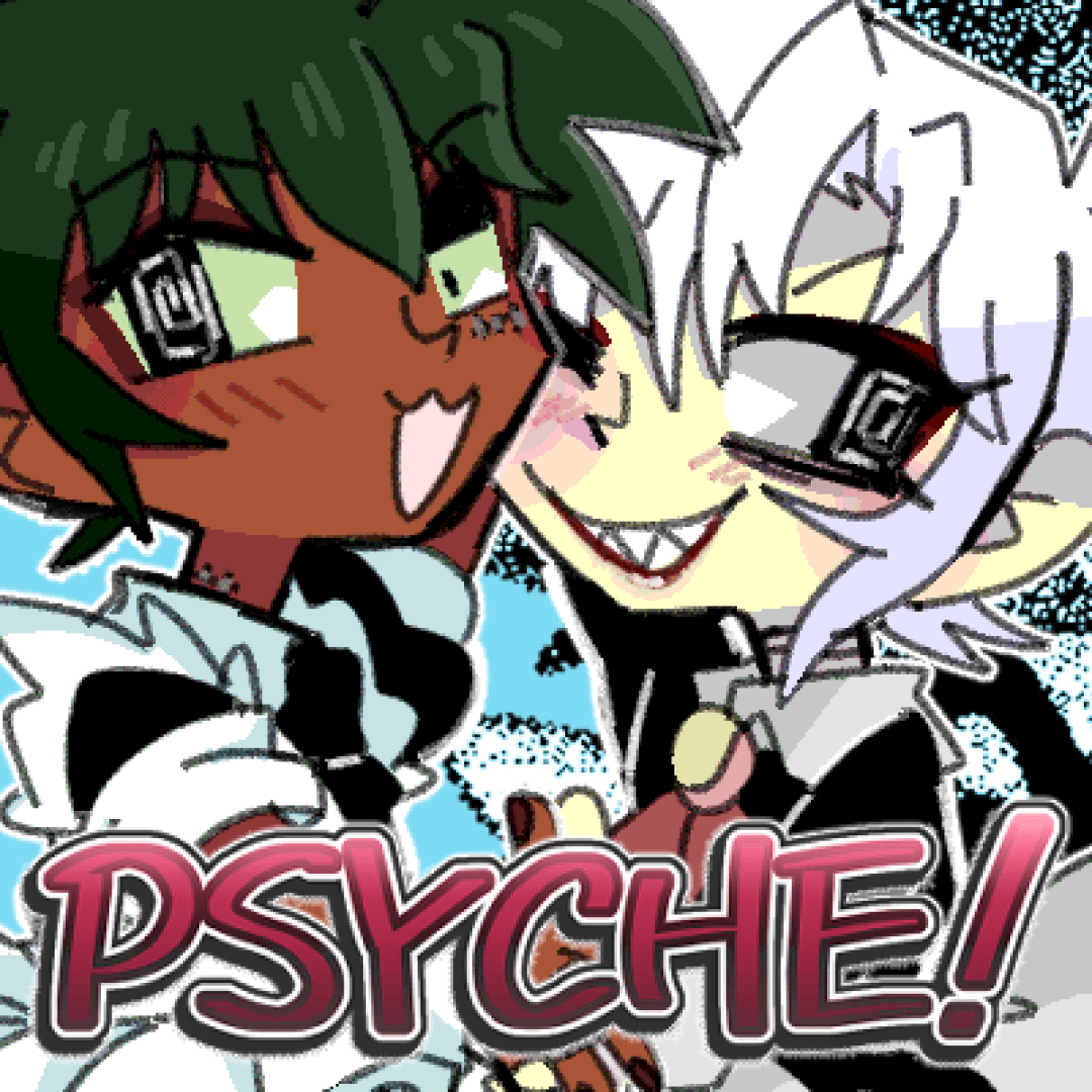 PSYCHE! | WEBTOON