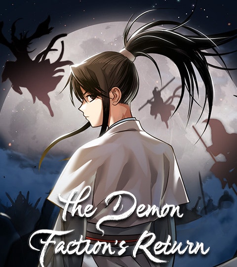 The Demon Faction’s Return | LINE WEBTOON