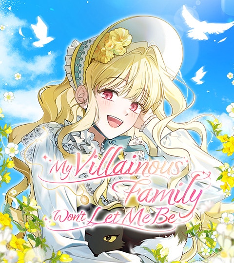 My Villainous Family Won't Let Me Be | LINE WEBTOON
