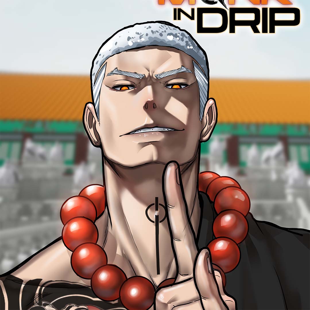 The Monk in Drip | WEBTOON