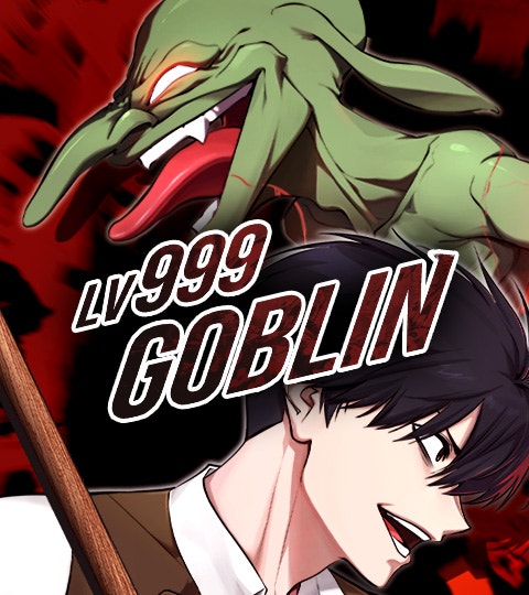 Level 999 Goblin | LINE WEBTOON