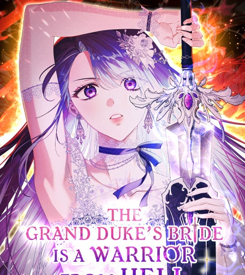 The Grand Duke's Bride is a Warrior from Hell | LINE WEBTOON