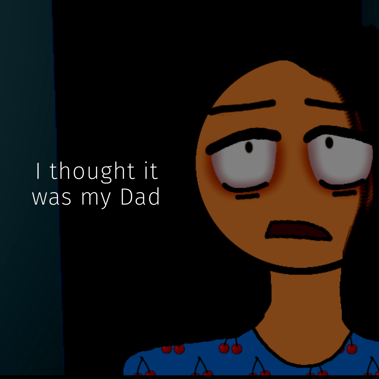 I thought it was my Dad… | WEBTOON