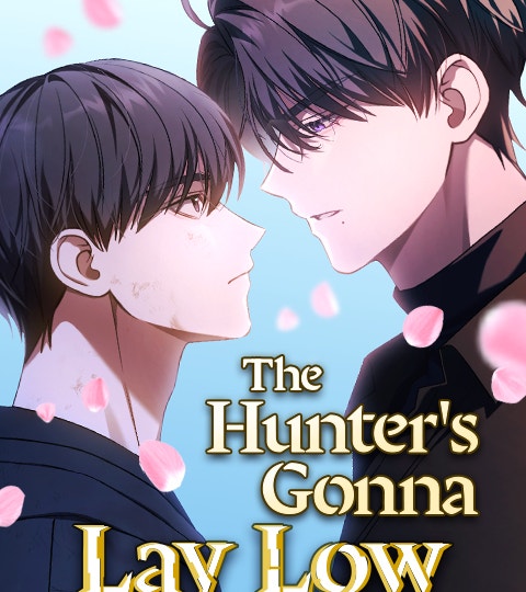 The Hunter's Gonna Lay Low | WEBTOON