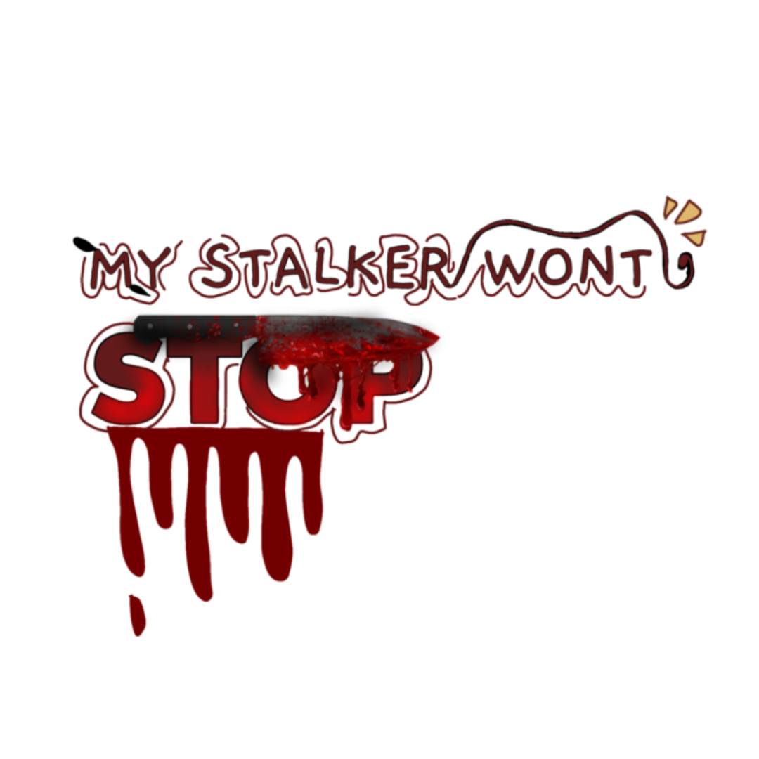 My stalker wont STOP. | WEBTOON