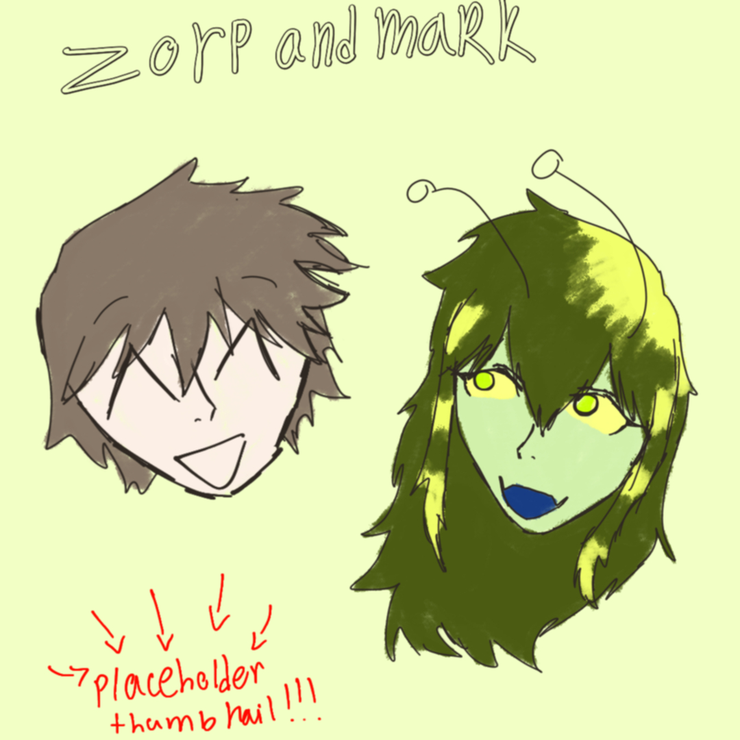 Zorp and Mark | WEBTOON