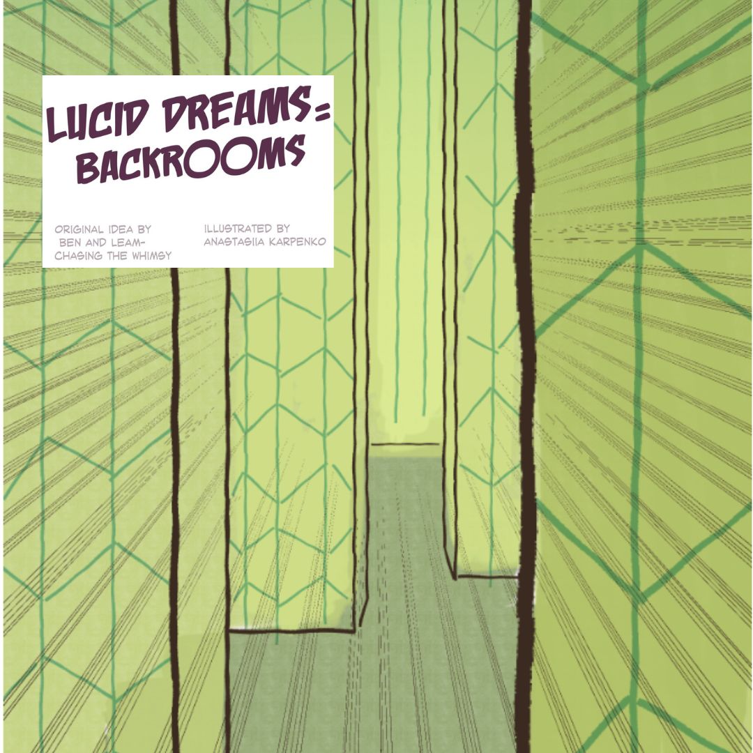 Lucid Dreams: The Backrooms | WEBTOON