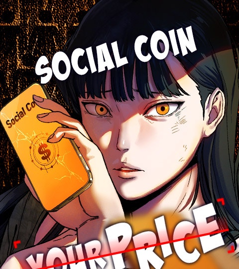 Social Coin: Your Price | WEBTOON