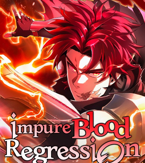 Impure Blood Regression | WEBTOON
