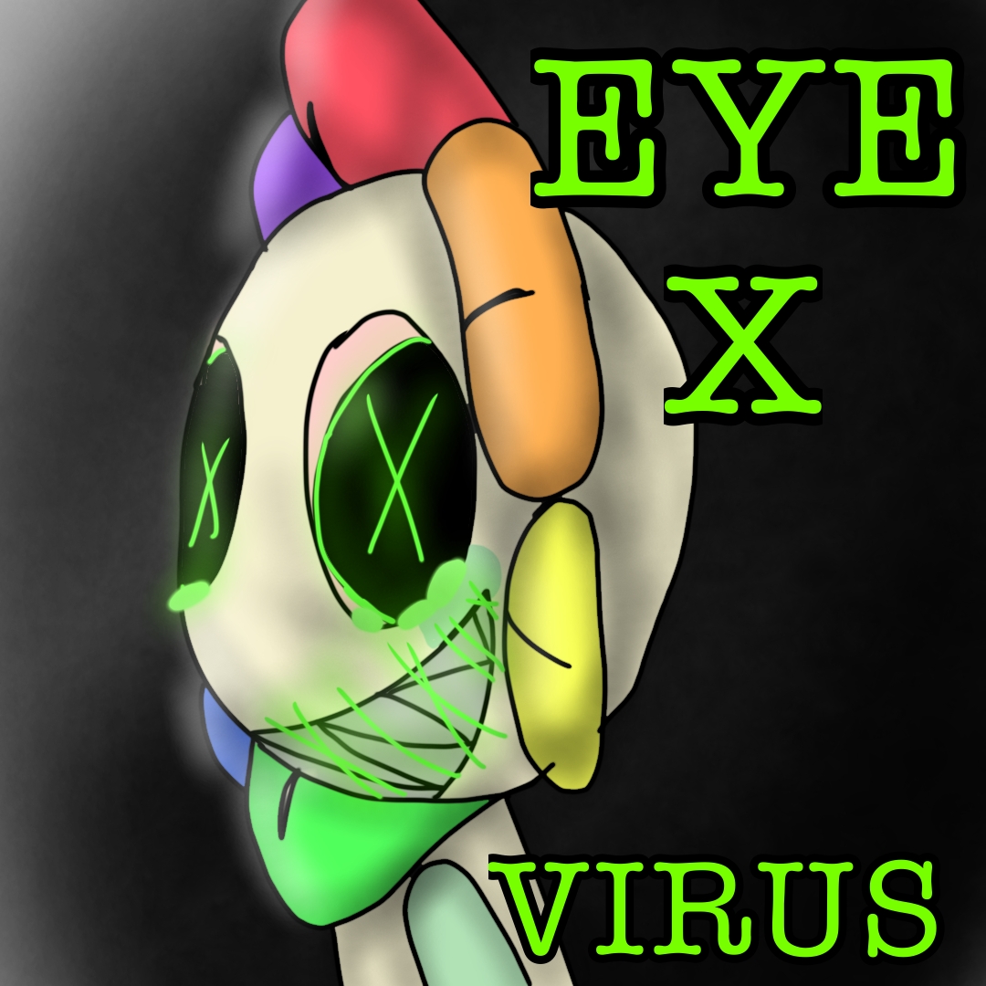 Sick dandy - 2 | Dandy’s world - EYE X VIRUS
