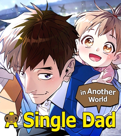 A Single Dad in Another World | WEBTOON