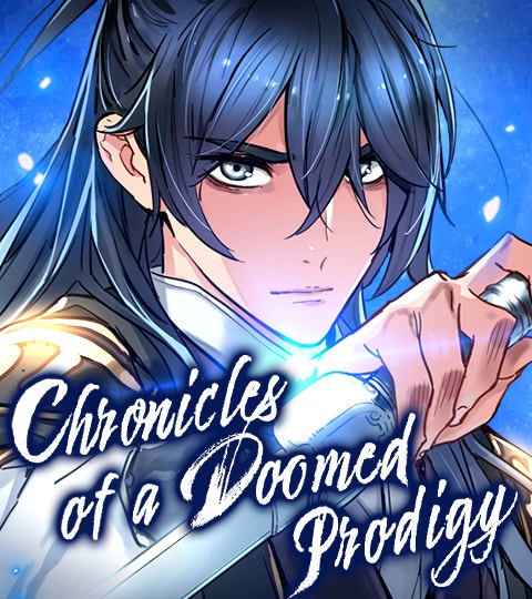Chronicles of a Doomed Prodigy | WEBTOON