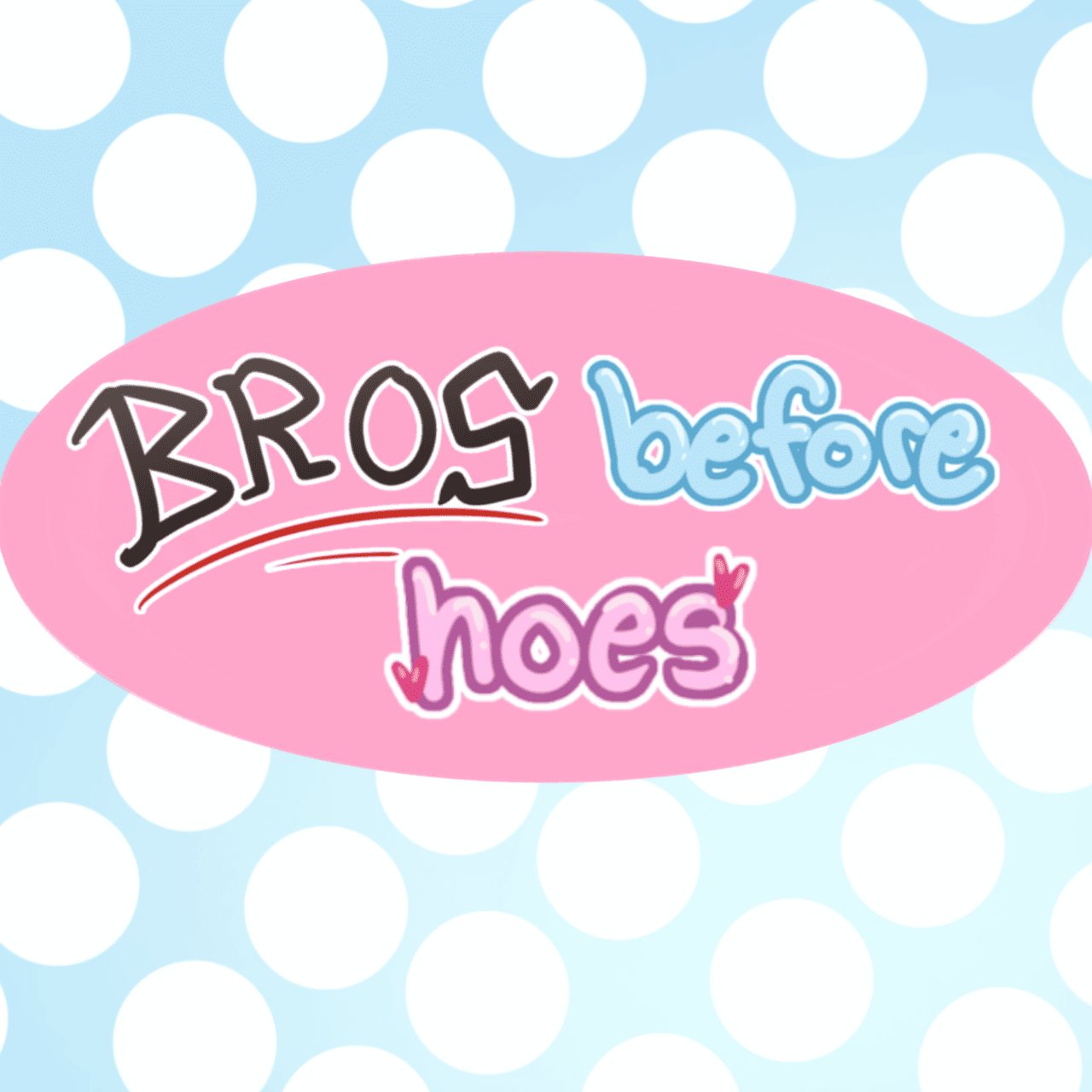 Bros before hoes (BL) | WEBTOON