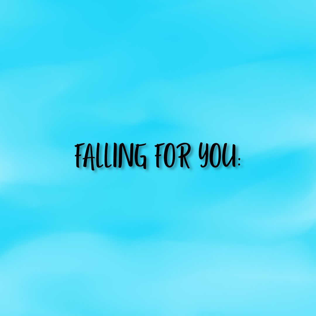 FALLING FOR YOU | WEBTOON